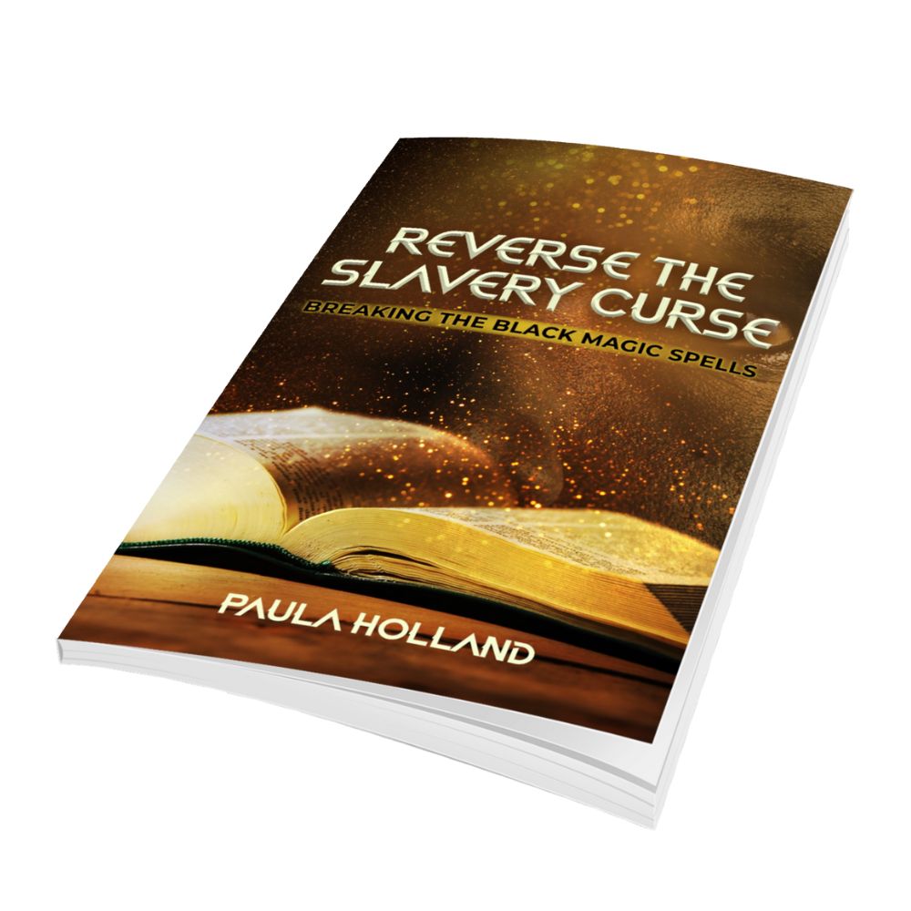 Reverse the Slavery Curse: Breaking the Black Magic Spells – Return to ...